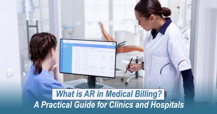 AR in Medical Billing: A Complete Guide for Healthcare Practices - Pro ...